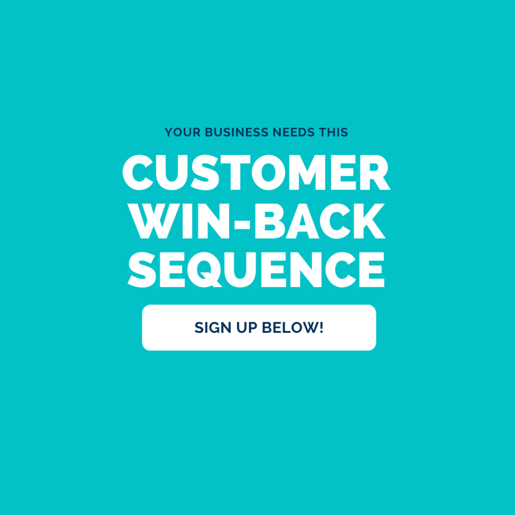 Customer Win-Back Sequence - Digitalbizguru